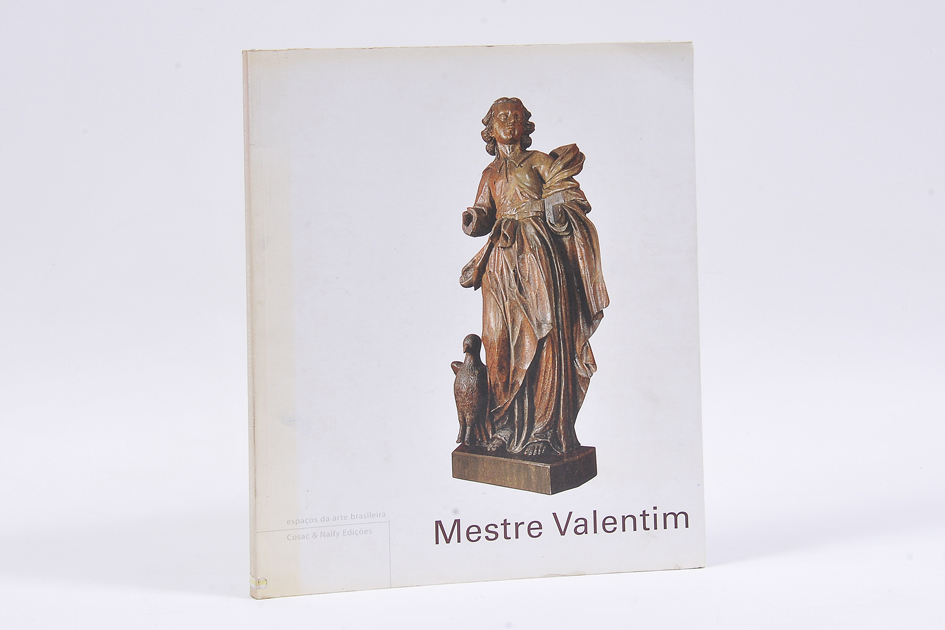 Mestre Valentim - Anna Maria Fausto Monteiro de Carvalh
