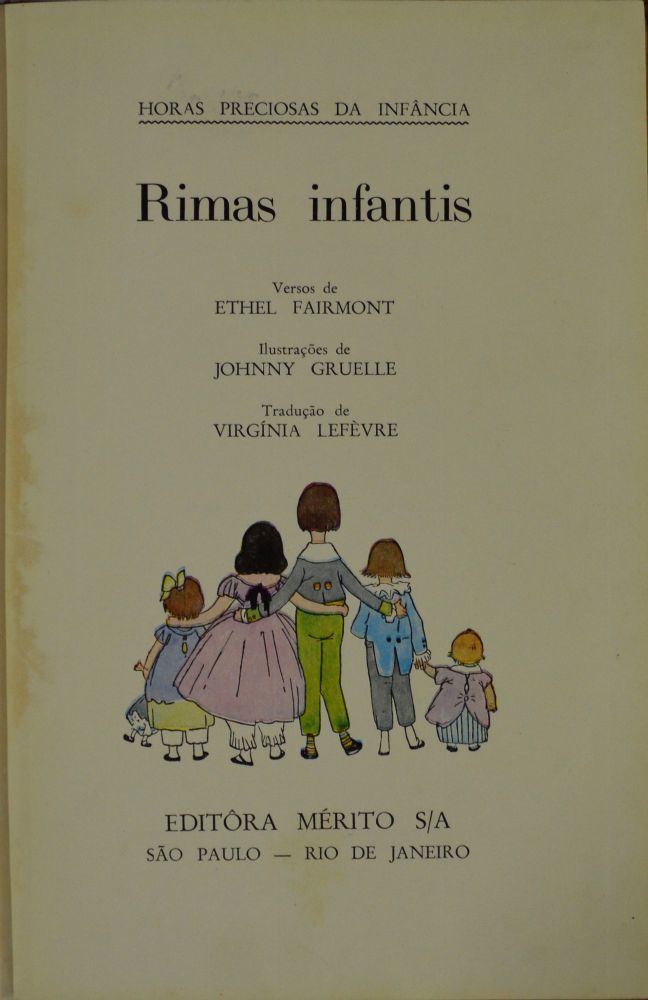 Livro: " Rimas Infantis - Horas Preciosas da Infânc