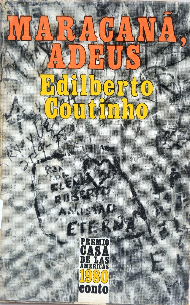 Livro, Maracanã, Adeus, Autor: Edilberto Coutinho, Edit