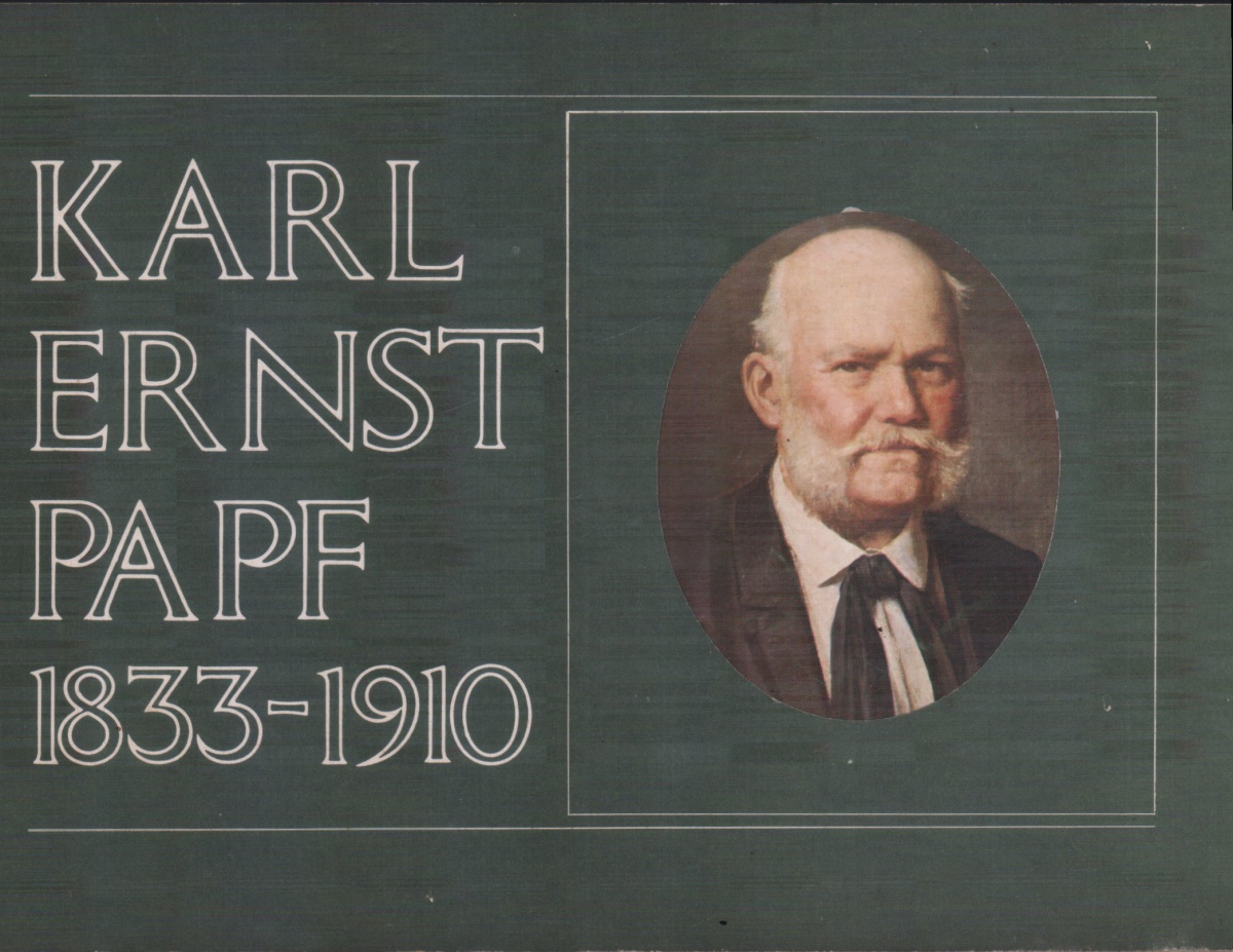 Catálogo Karl Ernst Papf 1833- 1910. Exposição realiza