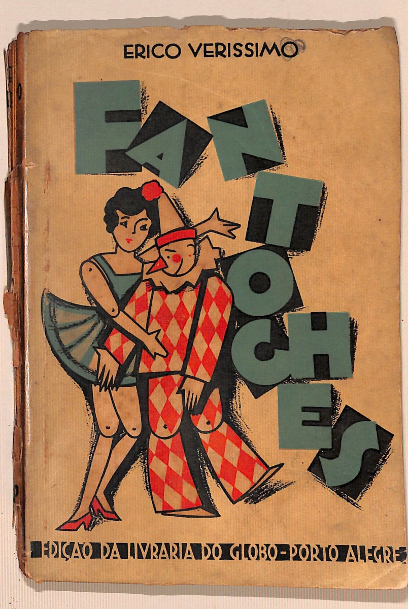 FANTOCHES de ERICO VERISSIMO Editora GLOBO, 1932. Assi