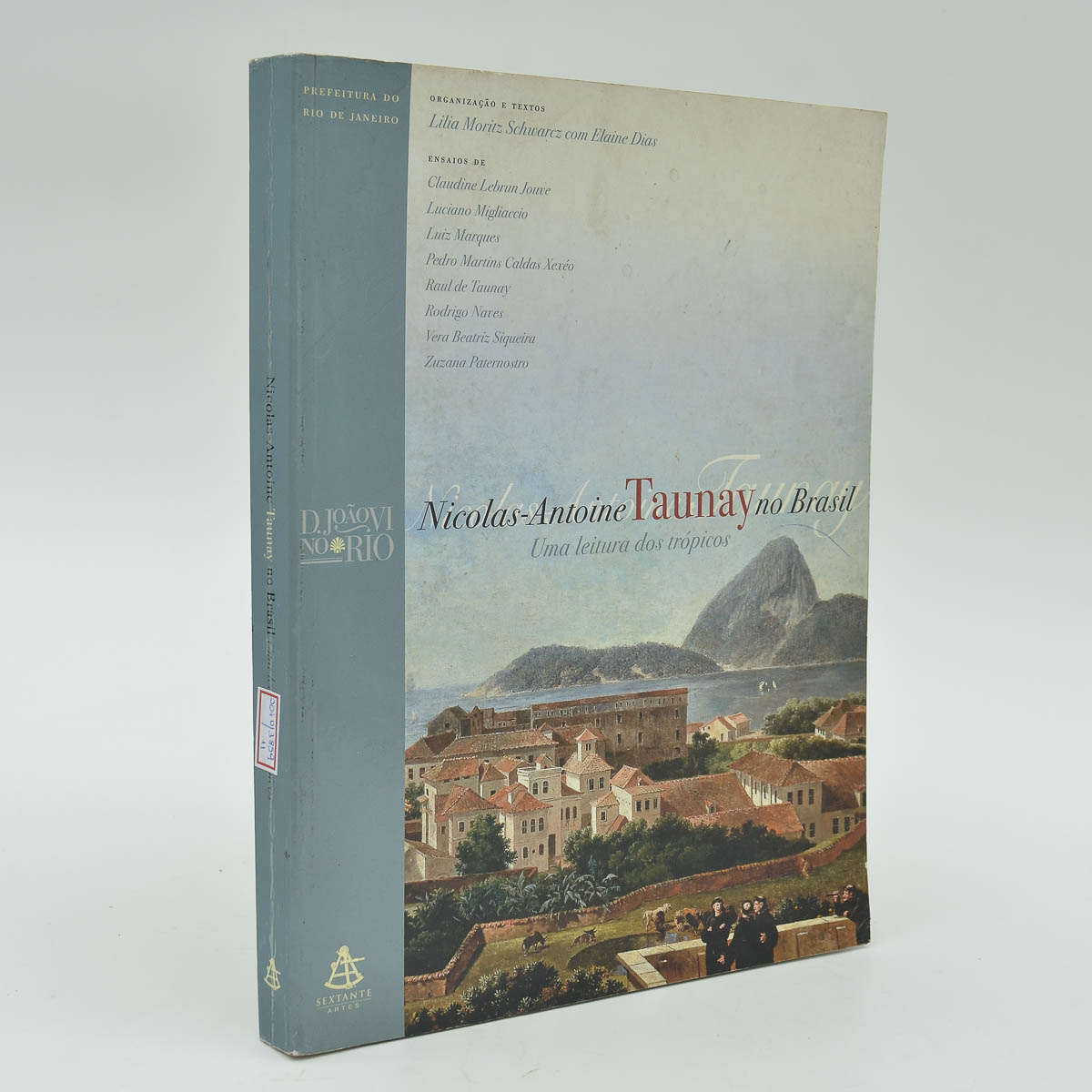 CATÁLOGO: Nicolas-Antoine Taunay no Brasil Uma Leitura