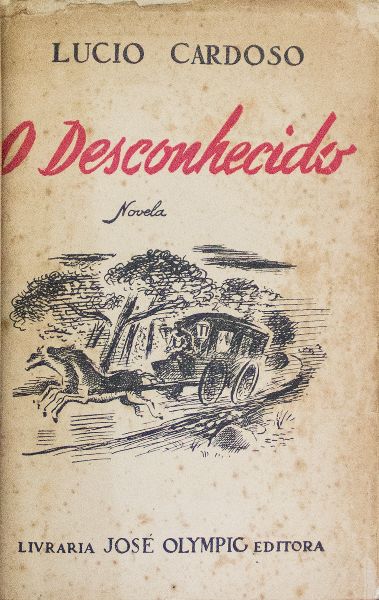 Livro: " O Desconhecido ", de Lucio Cardoso, Li