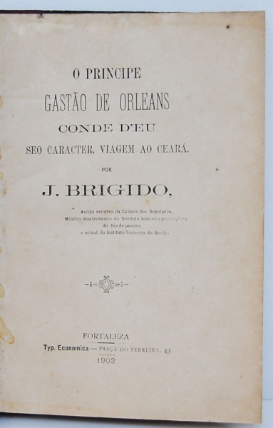 Livro - " O Príncipe Gastão de Orleans Conde D'