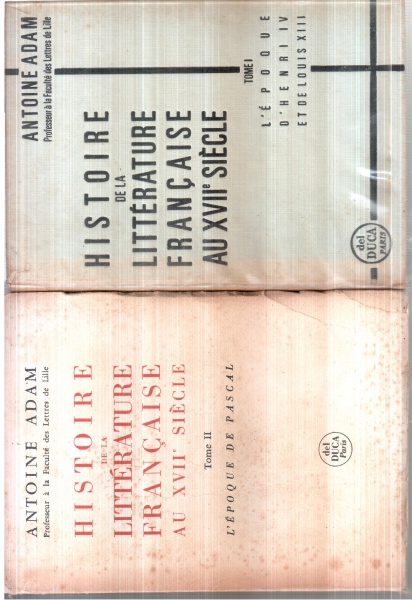 Adam, Antoine - Histoire de la Littérature Française au