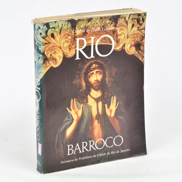 LIVRO: Rio Barroco. Autor: Clarival do Prado Valladares