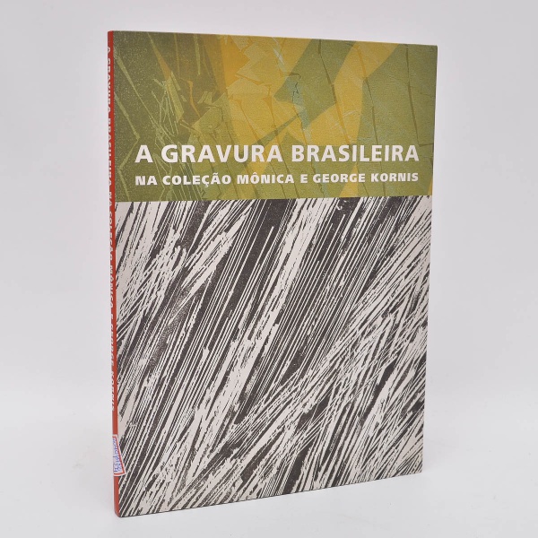 Catálogo A Gravura Brasileira Na Coleção Mônica E Geo