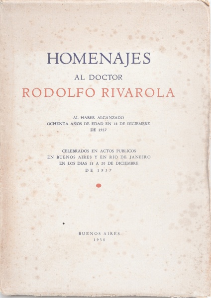 Livro raro: Homenajes al Doctor Rodolfo Rivarola. Al Ha