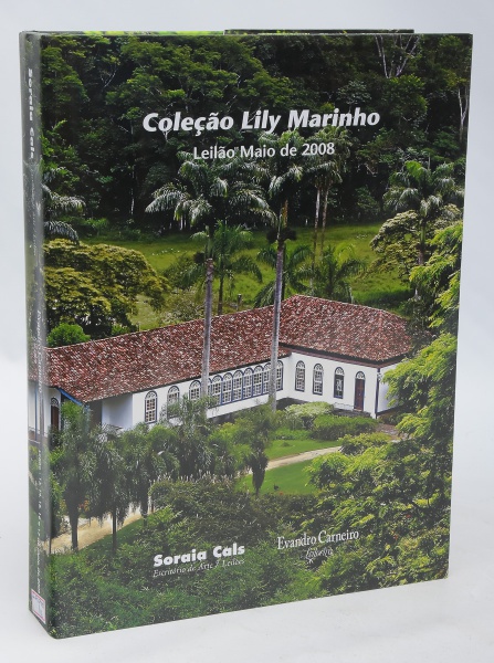 CATÁLOGO: Coleção Lily Marinho. Catálogo com capa dura