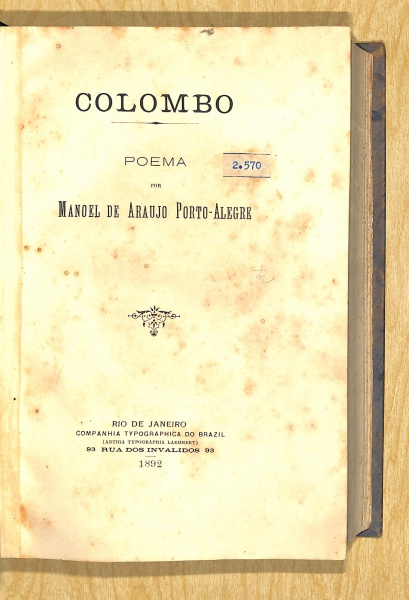 Ano 1892. Manoel de Araujo Porto Alegre: Colombo - Poem